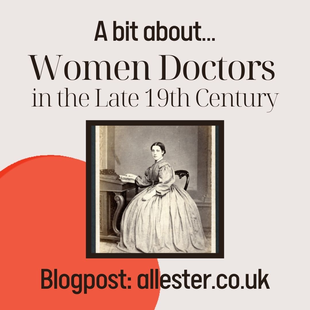 Women doctors in the late nineteenth century – A. L. Lester