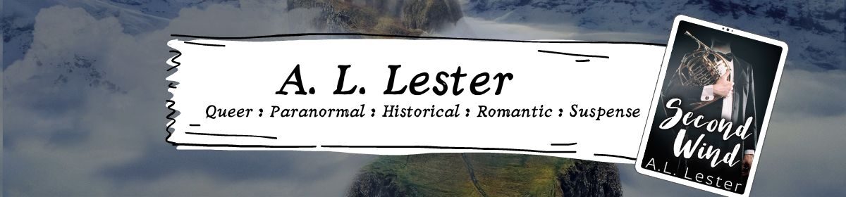 A. L. Lester – Parent, queer, gardener, author, spouse, daughter, beer ...